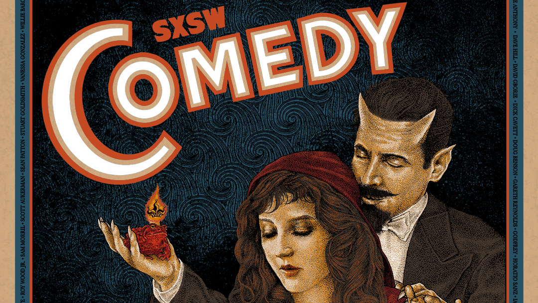 Presenting the 2018 SXSW Comedy Poster Designed by Timothy Pittides