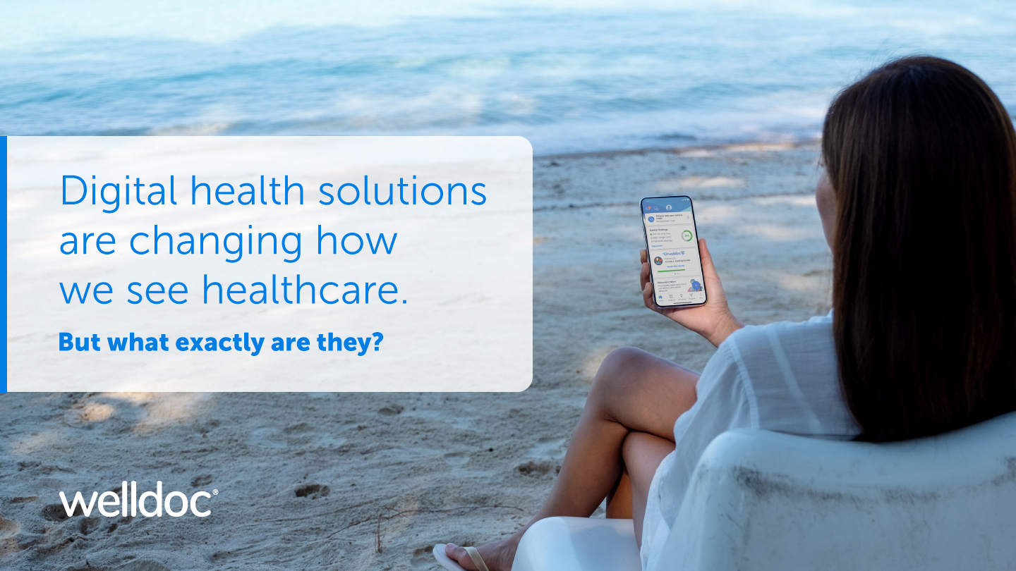 Digital Health Solutions Are Changing How We See Healthcare-But What ...