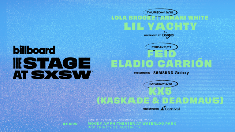 Billboard Presents The Stage at SXSW: Lil Yachty, Feid, Kx5 & More