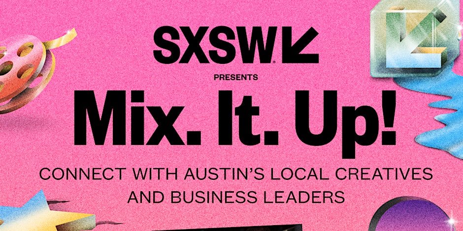 SXSW Diversity Business Mixer